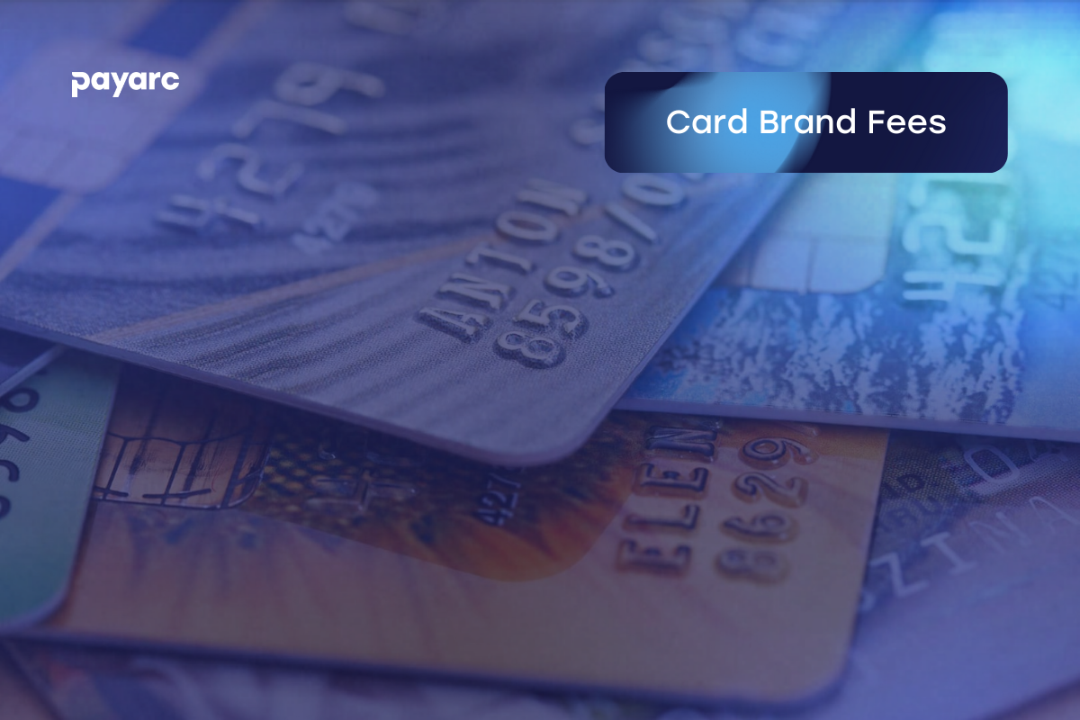 Card Brand Fees