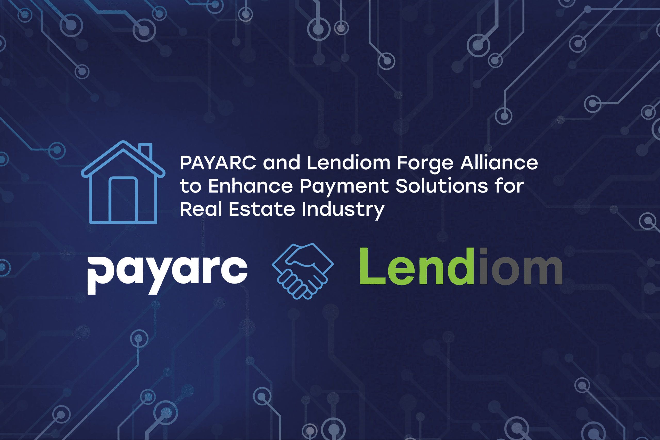 Payarc and Lendiom Partner to Enhance Real Estate Payment Solutions